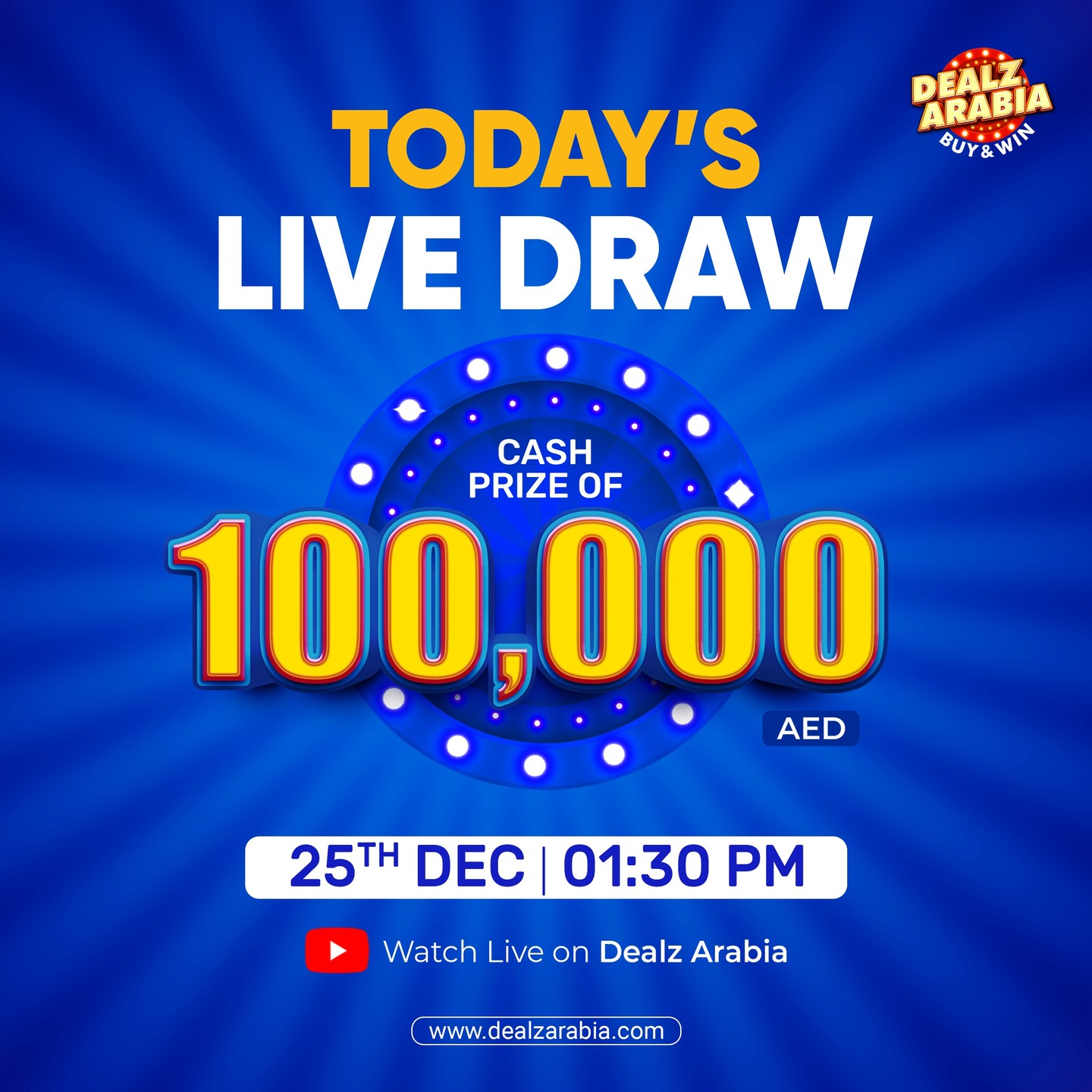 Live Draw on 100,000 – Dealzarabia